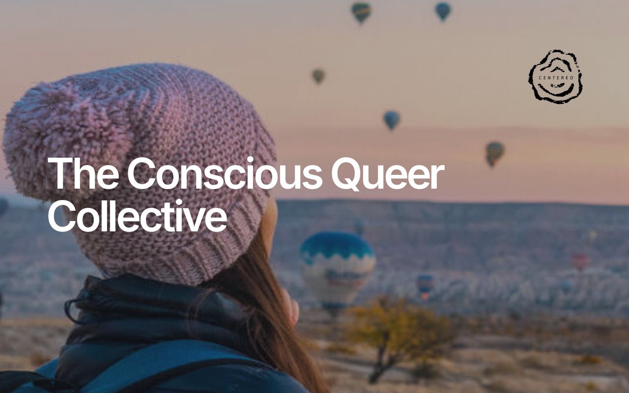 The Conscious Queer Collective